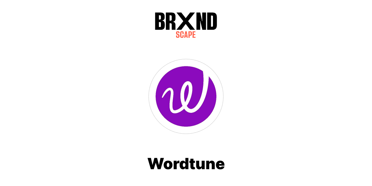 Wordtune | BrXnd.ai Landscape