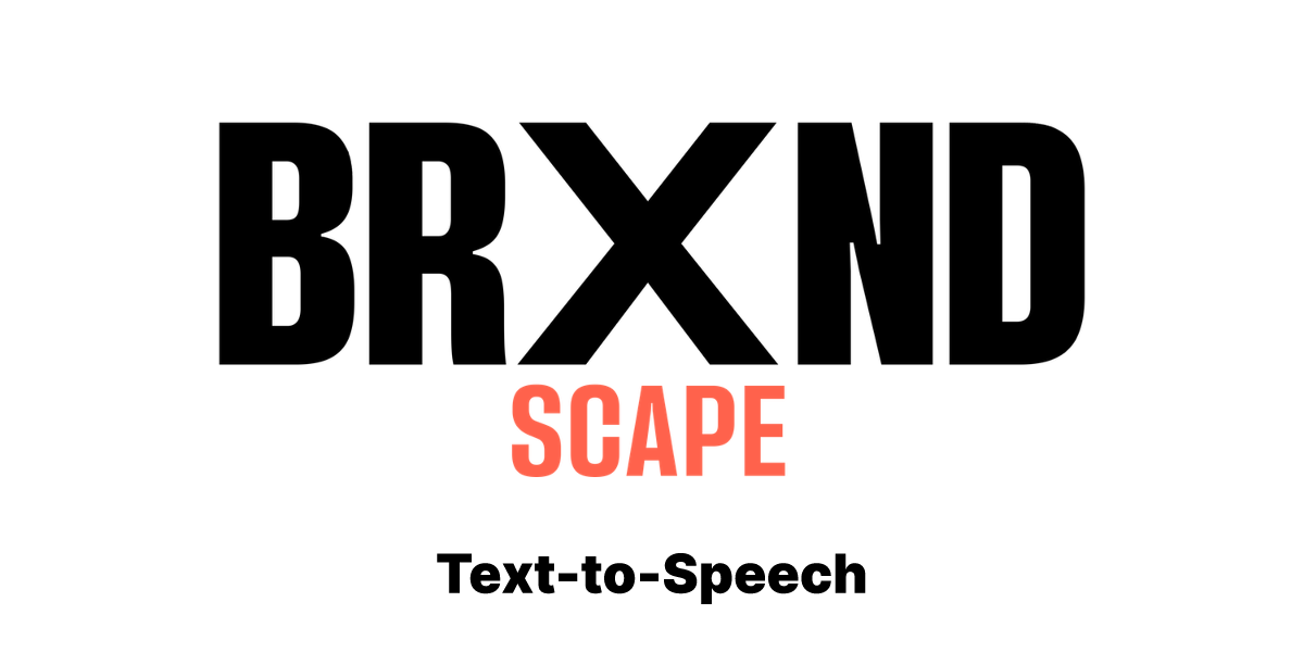 Text-to-Speech | BrXnd.ai Landscape